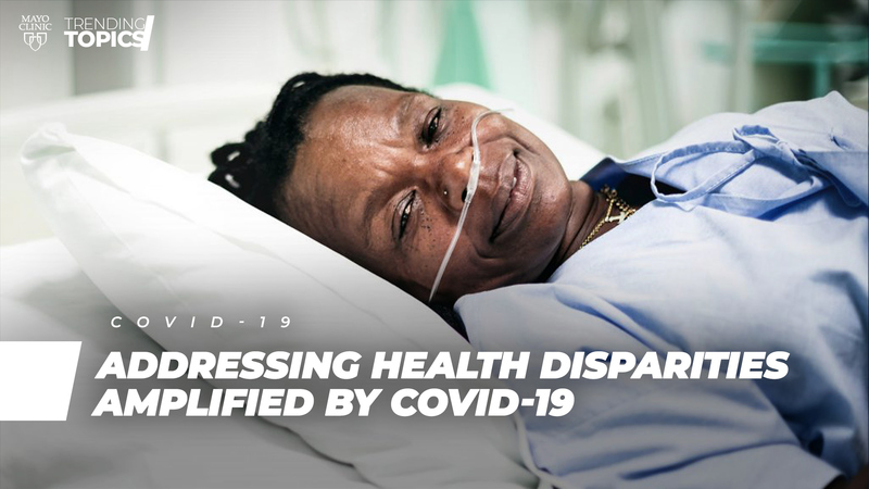Addressing Health Disparities Amplified by COVID-19