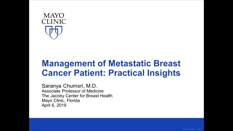 Management of the Metastatic Breast Cancer Patient: Practical Insights