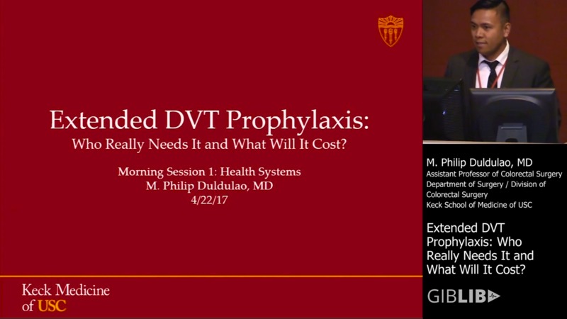 Extended DVT Propylaxis: Who Really Needs It and What Will It Cost?