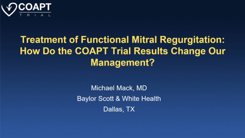 Treatment of Functional Mitral Regurgitation: How Do the COAPT Trial ...