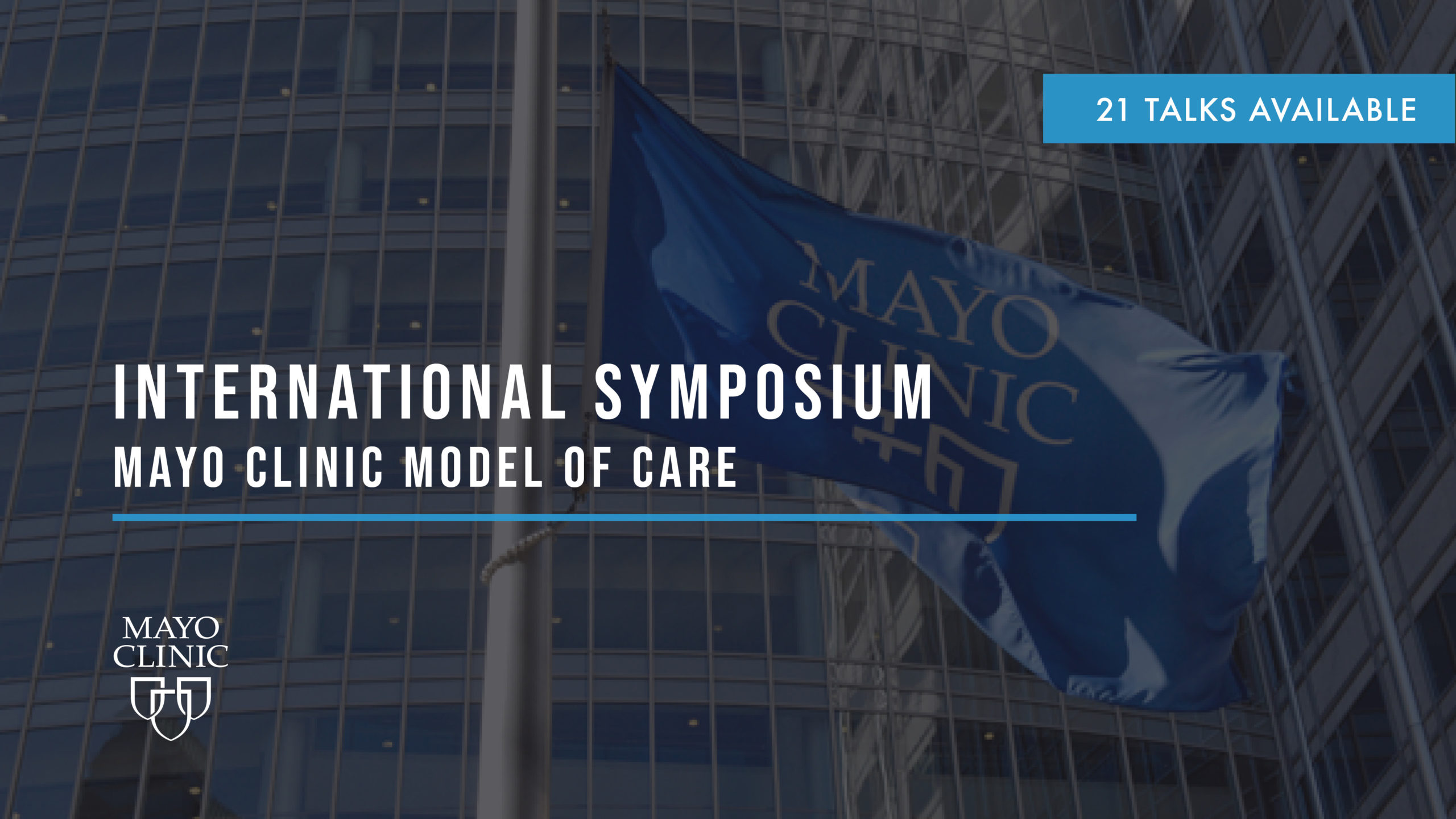 International Symposium: Mayo Clinic Model of Care