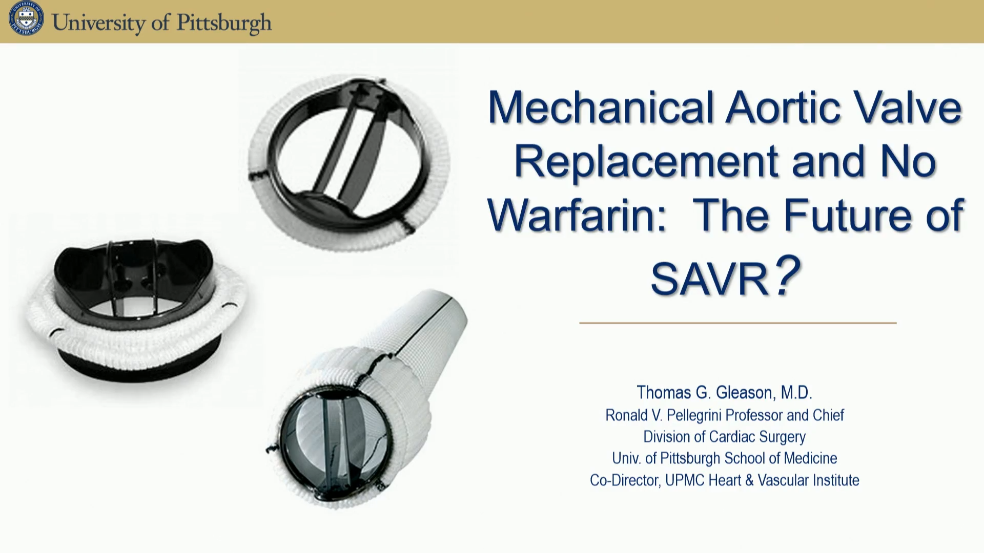 Mechanical Aortic Valve Replacement And No Warfarin The Future Of SAVR Mechanical Aortic Valve Replacement And No Warfarin The Future Of SAVR